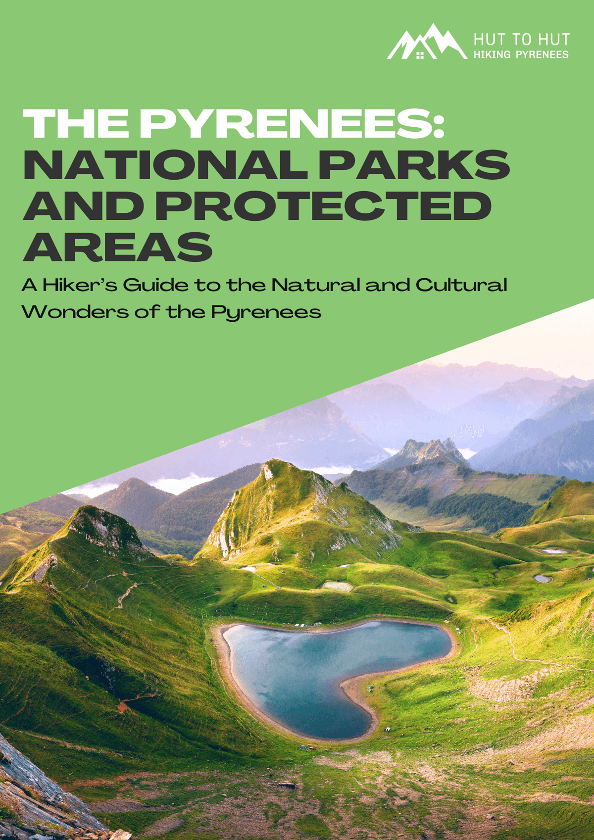 Pyrenees Hut to Hut Hiking - Hiking Tours in the Pyrenees